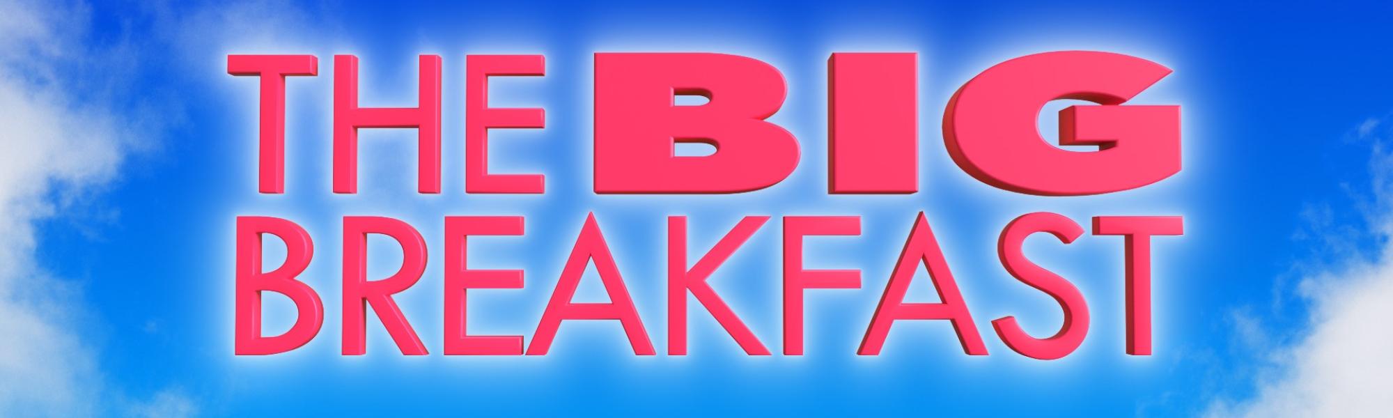 The Big Breakfast Press Pack 2022 | Channel 4