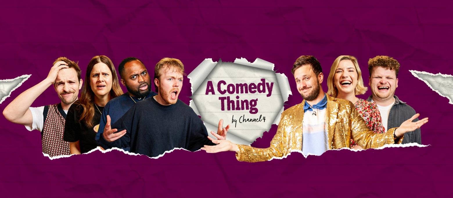 Four new unscripted comedies coming to A Comedy Thing by Channel 4 ...